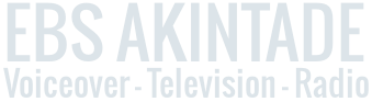 Ebs Akintade – Radio – Television – Voice Over